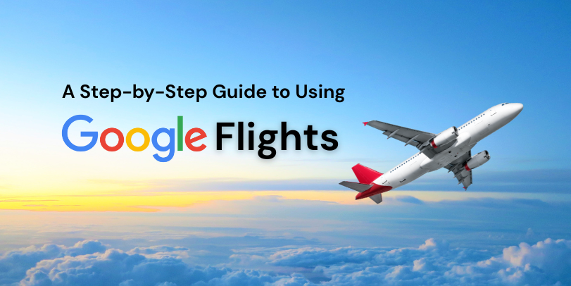 Stop Guessing When to Buy Flights - Let Google Do It